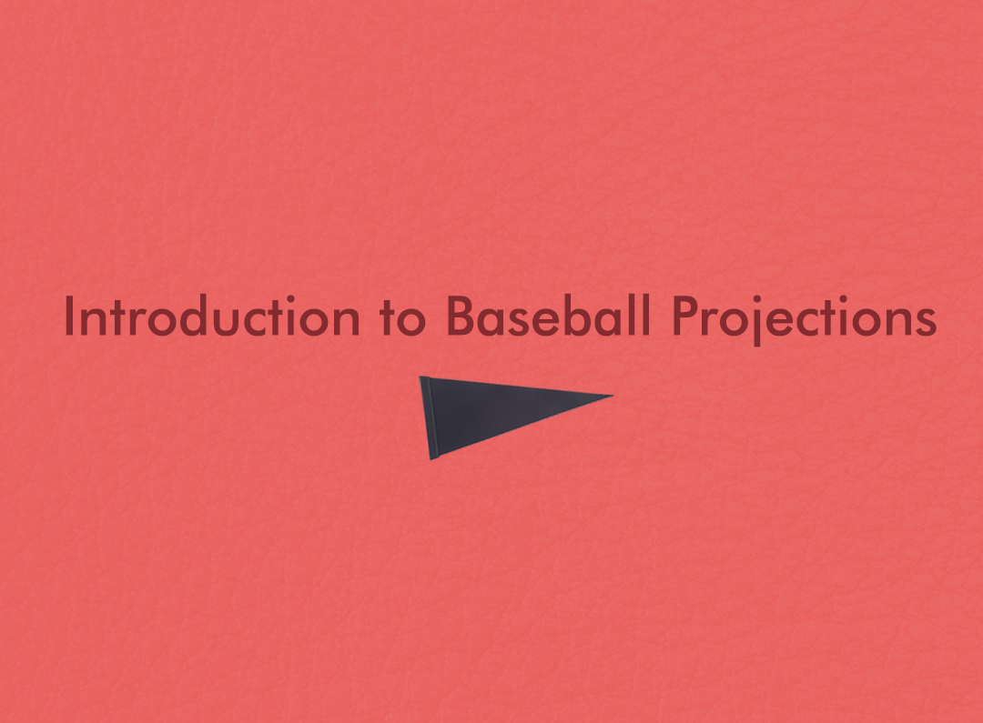 Introduction to the Baseball Projections | 2014 Version | Mr. Cheatsheet